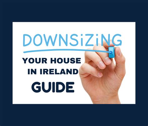 A Guide To Downsizing Your Home In Ireland Dng Galvin