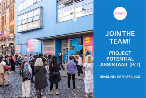 Job Vacancy Project Potential Assistant For Project Arts Centre