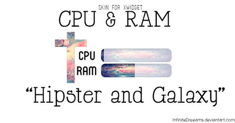 Skin For Xwidget Cpu Ram Hipster And Galaxy By Infinitedreeams On