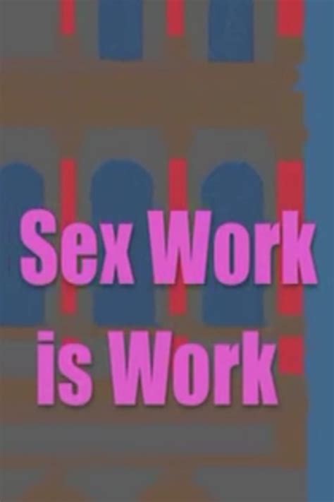 The Sex Worker Rhed Arts Project 2016 18 2018 Posters — The Movie