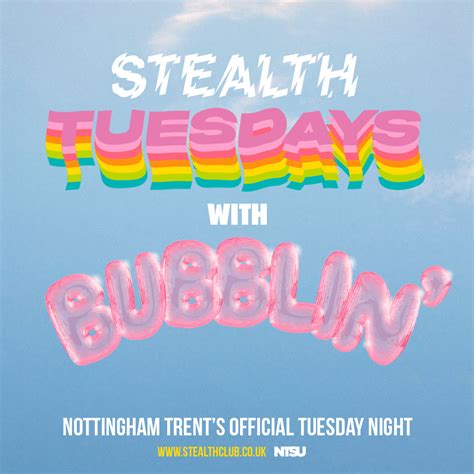 Stealth Tuesdays With Bubblin Stealth Nightclub