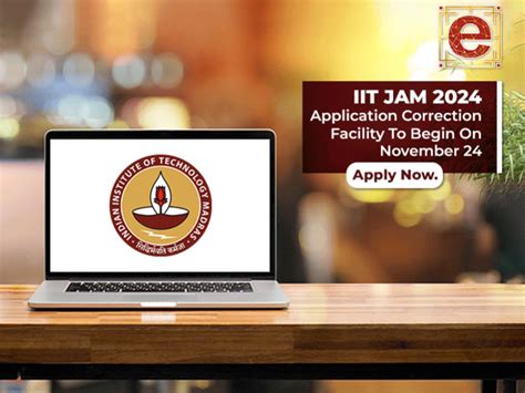 IIT JAM 2024 Application Correction Facility To Begin On November 24