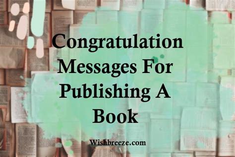 50 Congratulation Messages Wishes And Captions For Publishing A Book