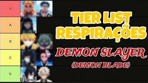 Tier List Das Melhores RespiraÇoes Do Demon Blade Demon Slayer Rpg Roblox Youtube