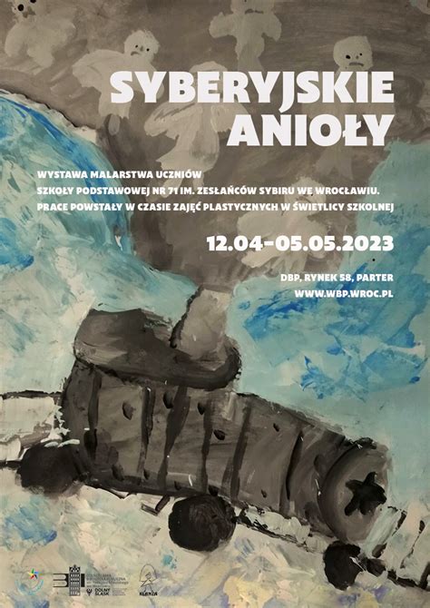 Syberyjskie Anioły Wystawa prac uczniów naszej Szkoły w Dolnośląskiej Bibliotece Publicznej w