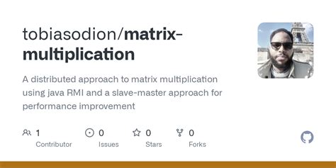 Github Tobiasodionmatrix Multiplication A Distributed Approach To Matrix Multiplication