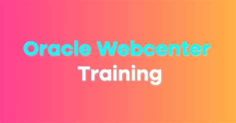 Oracle Webcenter Training Online Certification Courses