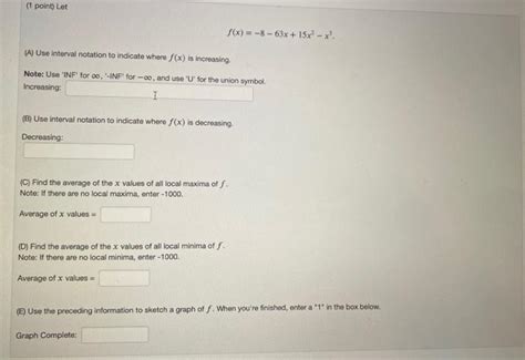 solved f x −8−63x 15x2−x3 a use interval notation to