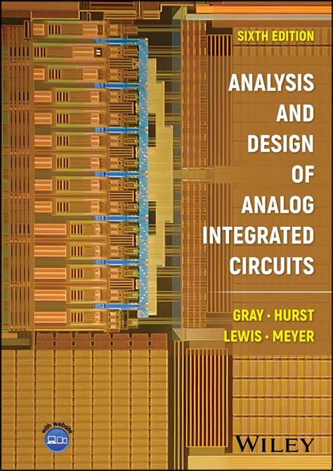 Analysis And Design Of Analog Integrated Circuits 6th Edition Softarchive