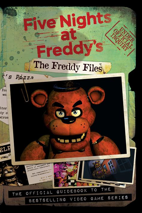 The Freddy Files: The Official Guidebook to the Bestselling Video Game ...