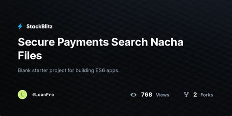 Secure Payments Search Nacha Files StackBlitz