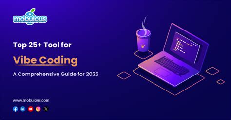 25 Vibe Coding Tools Pricing Key Features Use Cases Pros And Cons Mobulous Blogs