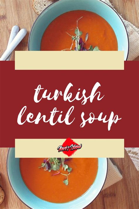 Turkish Lentil Soup Diet