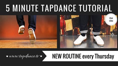 Tap Dance Tutorial 23rd Video 5 Minutes Youtube