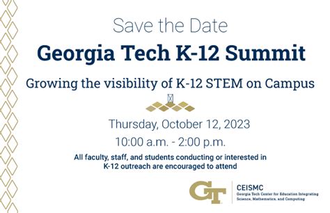 Ceismc Hosts K 12 Summit To Grow K 12 Stem Visibility Across Campus Georgia Tech Ceismc