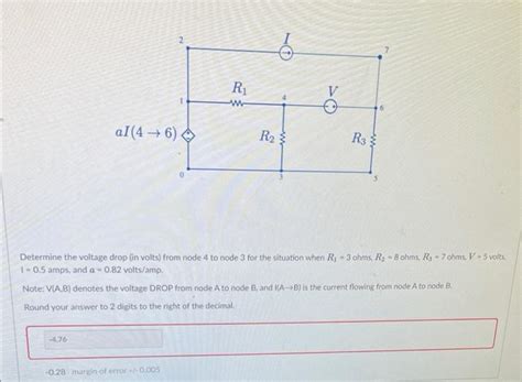 Solved Determine The Voltage Drop From Node 4 To Node 3 For Chegg Com