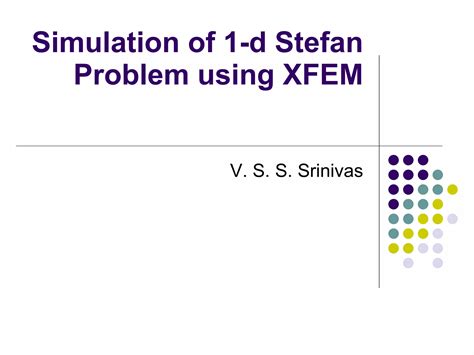 Xfem Using 1d Stefan Problem Ppt Physics Science