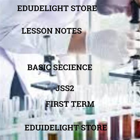 Basic Science Lesson Notes For Basic 8 Jss2 First Term Edudelight Store