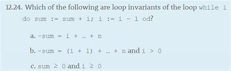 Solved 1224 Which Of The Following Are Loop Invariants Of