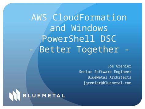 Pptx Aws Cloudformation And Windows Powershell Dsc Better Together