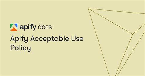 Apify Acceptable Use Policy Apify Documentation Apify Acceptable Use Policy Apify Documentation