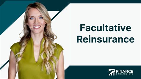 Facultative Reinsurance Definition Types Process Pros Cons