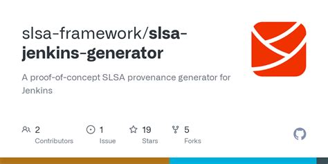 GitHub Slsa Framework Slsa Jenkins Generator A Proof Of Concept SLSA Provenance Generator For