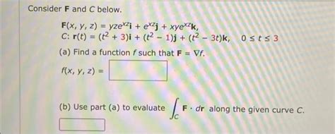 Solved Consider F And C Below Chegg Com