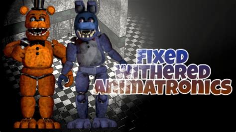 [fnaf Speed Edit] Making Fixed Withered Animatronics Part 1 Youtube