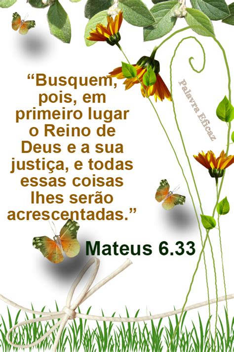 Busquem pois em primeiro lugar o reino de DEUS e a sua justiça e todas