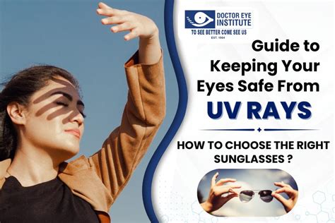 Guide To Keeping Your Eyes Safe From Uv Rays Doctor Eye Institute
