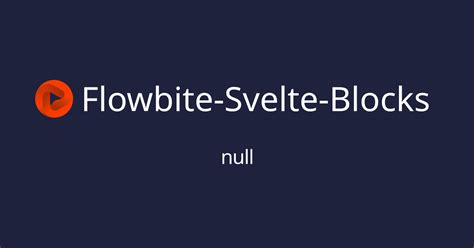 Flowbite Svelte Blocks
