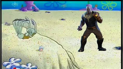 Thanos Saves Squidward Youtube