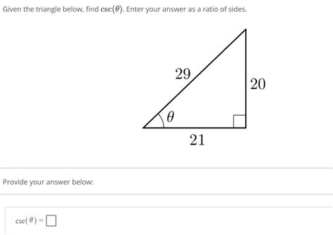 Solved Given the triangle below find csc θ Enter your Chegg com