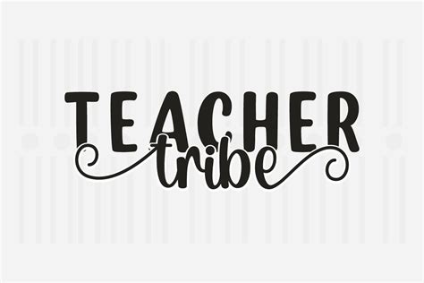 Teacher Tribeteacher Svg Quotes Graphic By Svg Box · Creative Fabrica