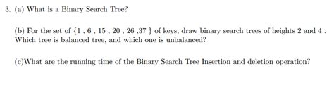 Solved A ﻿what Is ﻿a Binary Search Treeb ﻿for The Set
