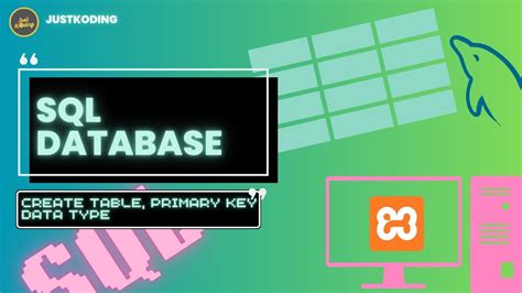 Tutorial 3 Database SQL Tipe Data Pembuatan Tabel Dan Kolom YouTube