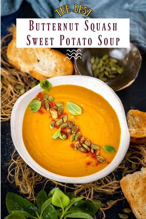 Roasted Butternut Squash Sweet Potato Soup Recipe Sweet Potato Soup