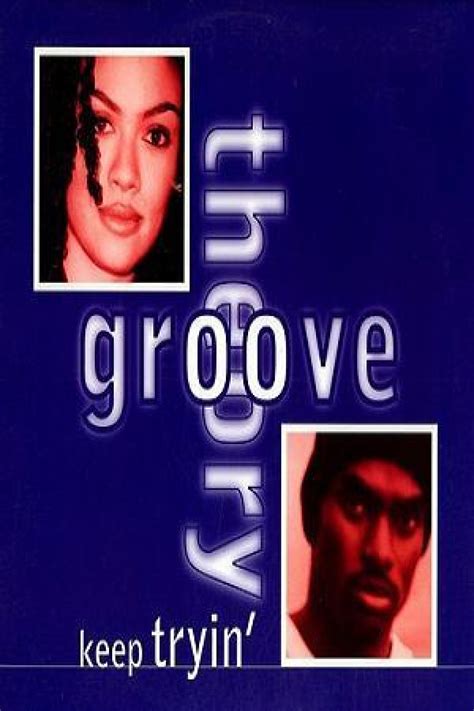 Groove Theory Keep Tryin 1996 Poster Us 300450px