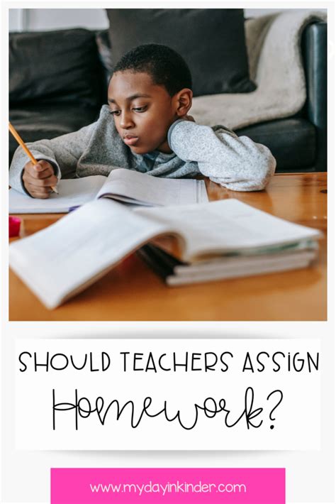 Should Teachers Assign Homework A Primary Teachers Take My Day In K
