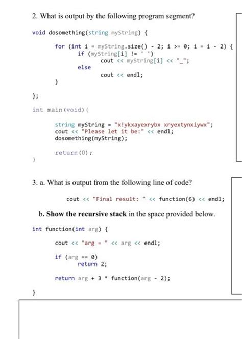 solved 2 what is output by the following program segment