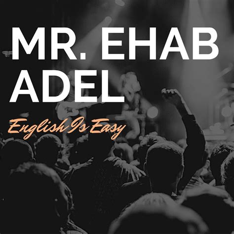 Mr Ehab Adel Youtube