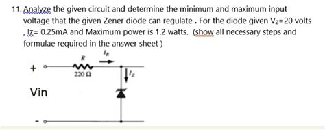 11 Analyze The Given Circuit And Determine The Minimum And Maximum Input Voltage That The Given