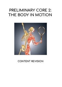 Preliminary Core 2 Body In Motion Scaffolded Revision Notes TPT