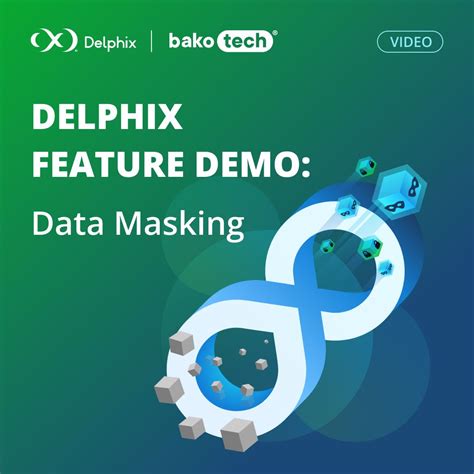 Bakotech On Linkedin Delphix Data Masking Is A Tool That Ensures Data