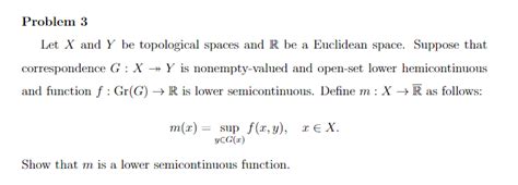Solved Problem Let X And Y Be Topological Spaces And R Be Chegg Com