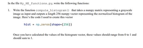 Solved In The File My HE Functions Py Write The Following Chegg