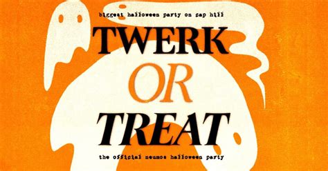 Twerk Or Treat The Official Neumos Halloween Party In Seattle