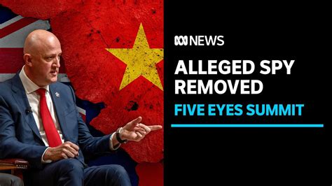 Asio Director Says Alleged Chinese Spy Was Removed From Australia Abc