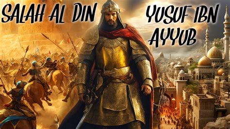 Salah Al-Din: 3 amazing and interesting facts about Saladin... - YouTube